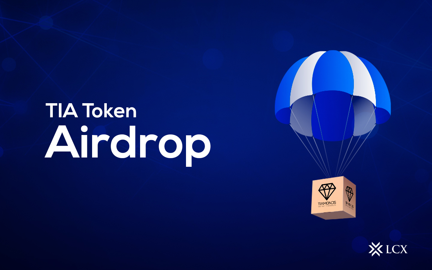 TIA Token Airdrop - LCX