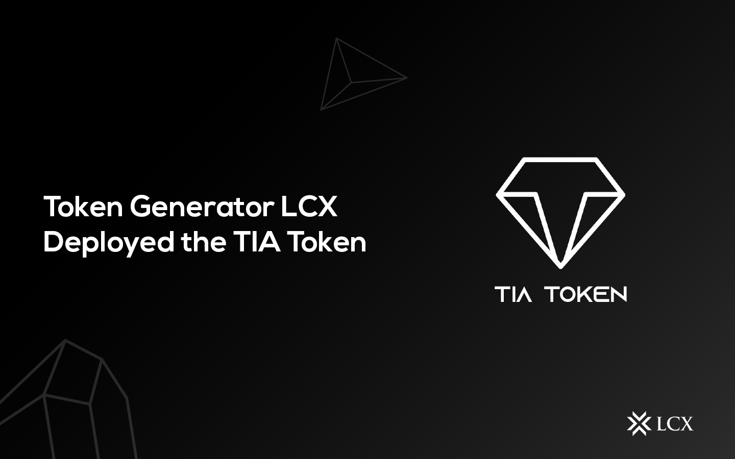 Token Generator LCX Deployed TIA Token - LCX
