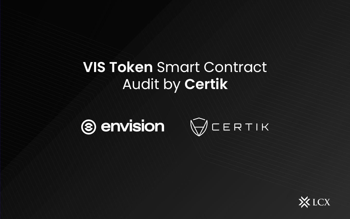 VIS Token Smart Contract Audit by Certik - LCX