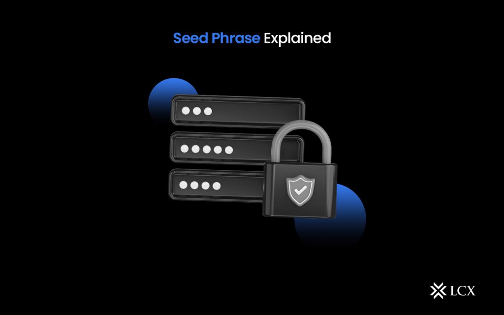What Is a Seed Phrase and Its Importance in Crypto Security?