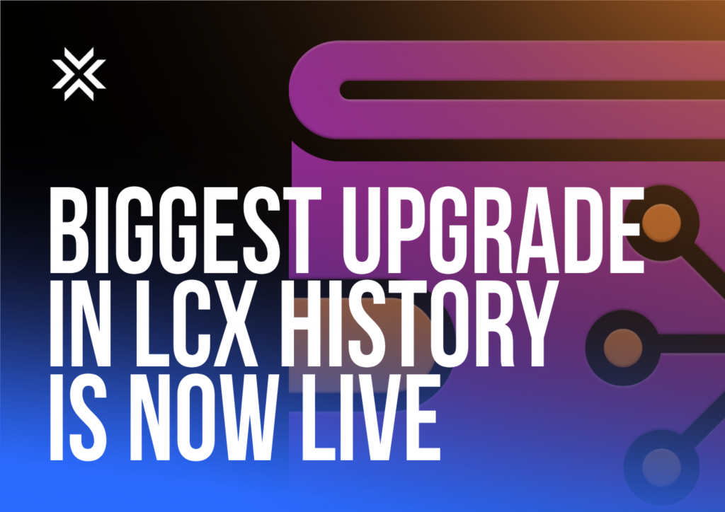 LCX is a Regulated Cryptocurrency Exchange to Trade Crypto